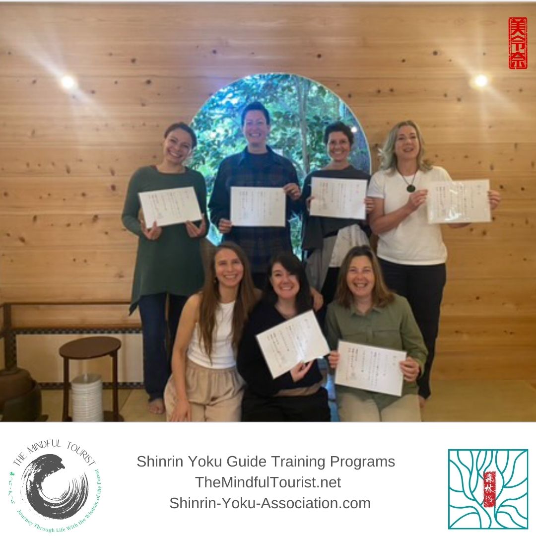 Shinrin Yoku Guide Training in Japan - October 2024 - The Mindful Tourist - 森の心・人の心 - Shinrin ...